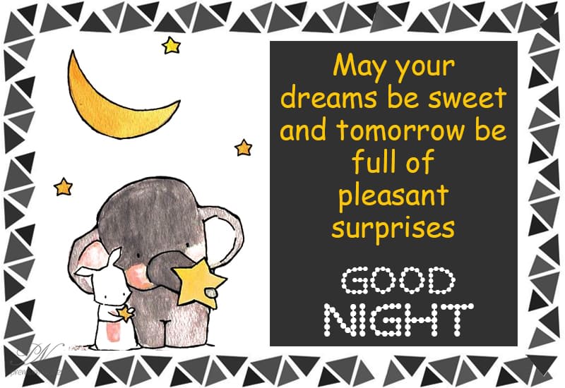 Good Night - Let Tomorrow Be Full Of Pleasant Surprises - Premium Wishes