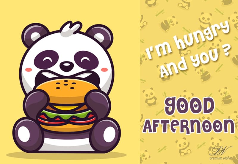 Good Afternoon - It's lunchtime - Premium Wishes