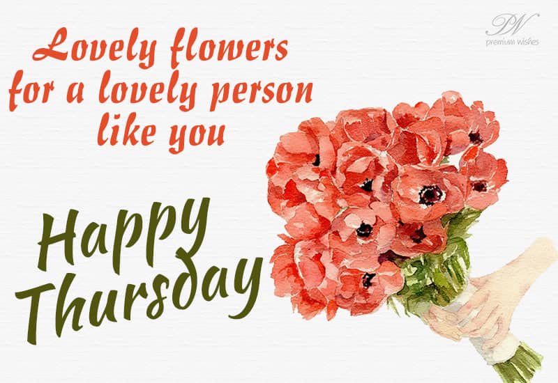 Happy Thursday Flowers For You - Premium Wishes