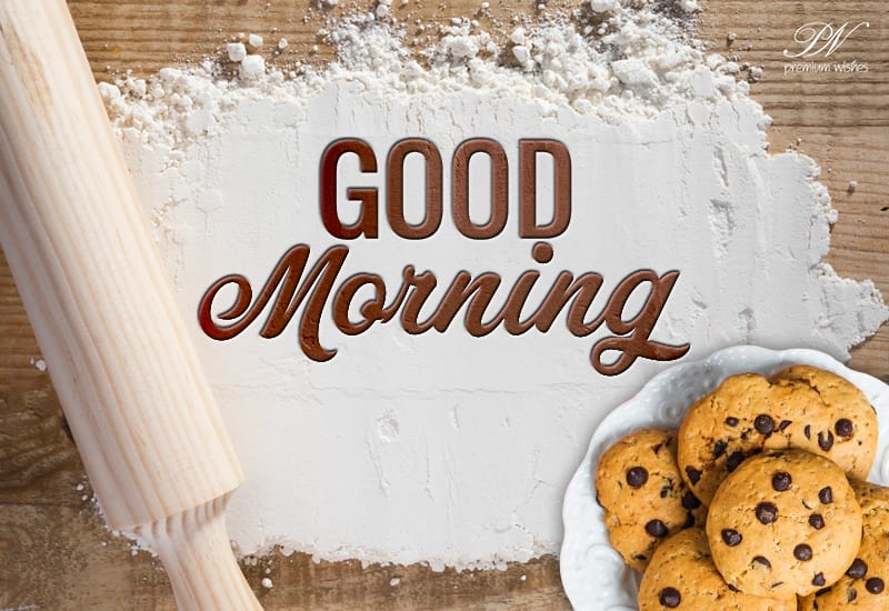 Good Morning - Savour the morning - Premium Wishes