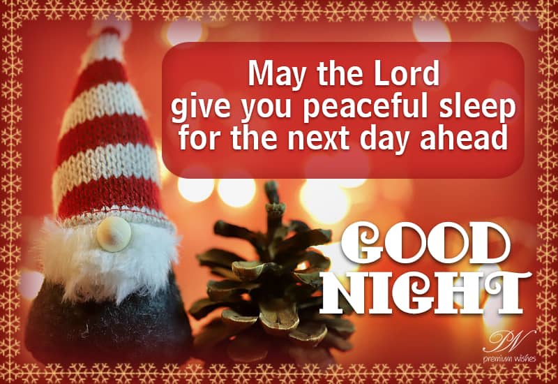 Good Night - May the lord give you peaceful sleep for the next day ...