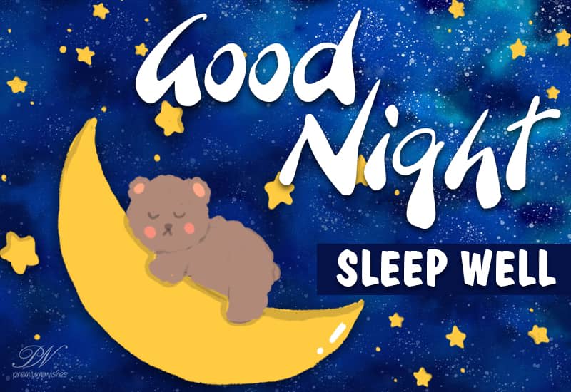 Good Night - Sleep Well Friends - Rest Well - beautiful dreams ...
