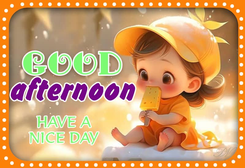 Good Afternoon Friends - Have a nice day - Smile and Enjoy - Premium Wishes