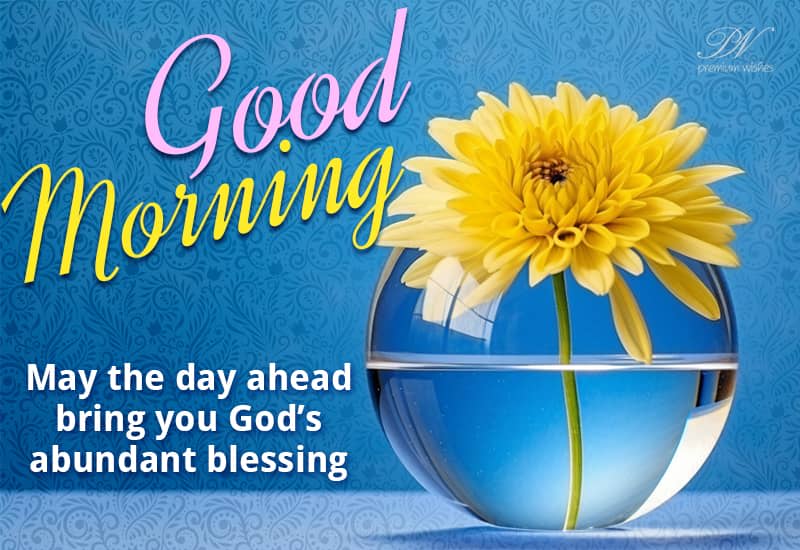 Blessing Good Morning Images Of God Good Morning May God Bless You