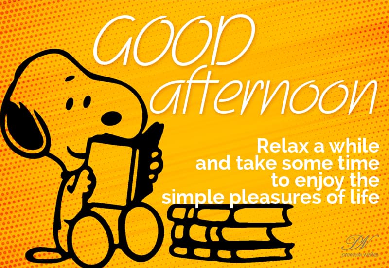 Good Afternoon Wishes - Page 3 of 117 - Premium Wishes