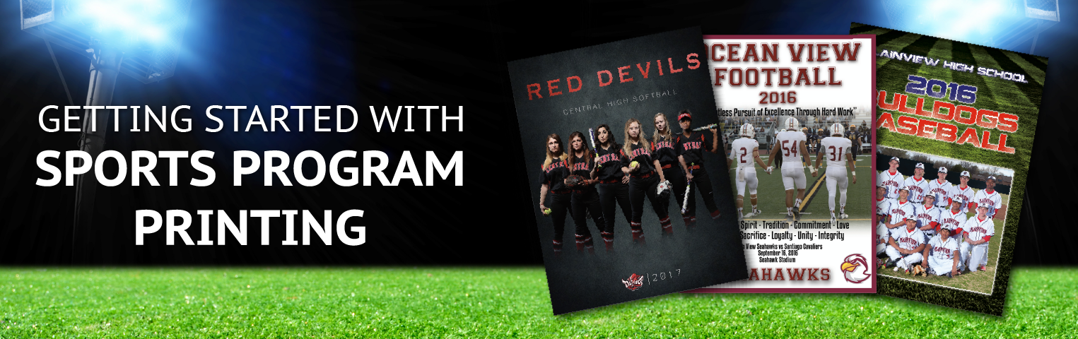 Getting Started with Sports Program Printing