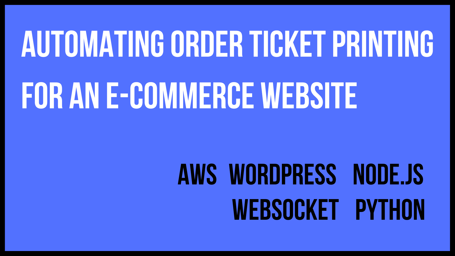 Automating Order Ticket Printing - Problem Solver - Case Study