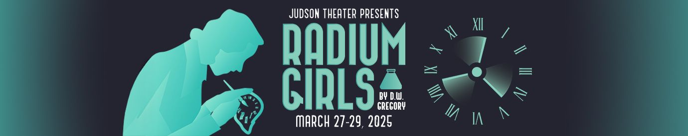 Radium Girls | Judson University | PWI
