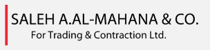 Saleh Abdullah Al-Mahana & Partners Company for Trading & Contracting ...