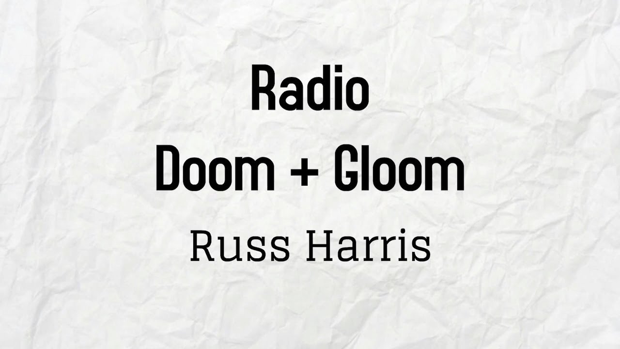 Radio Doom and Gloom | Psychwire