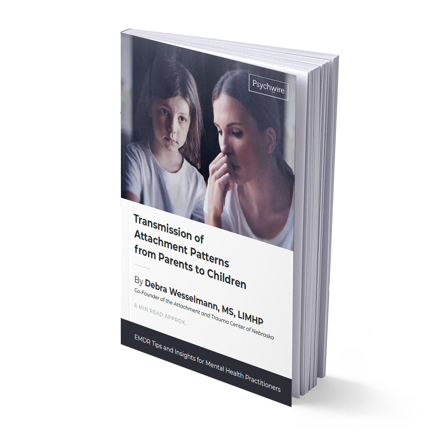 Transmission of Attachment Patterns from Parents to Children | Psychwire