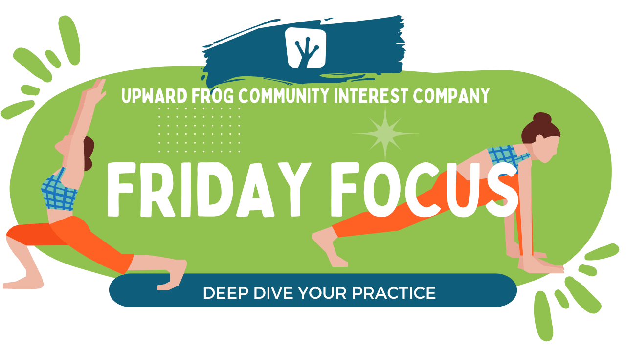 Friday Focus on Nov 03, 2023 - Upward Frog Community Interest Company ...