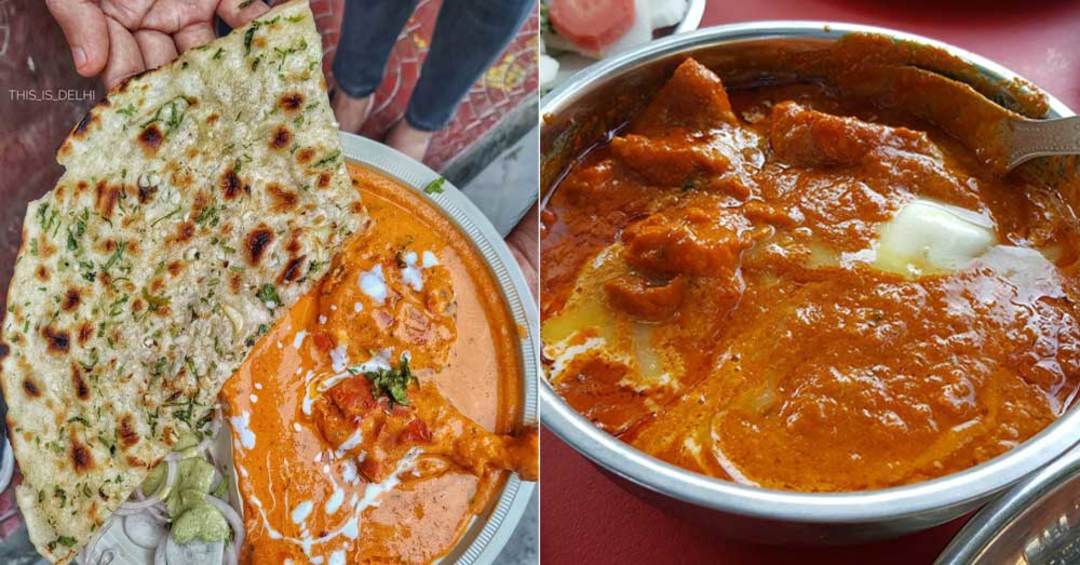 8 Best Places For Butter Chicken In East Delhi | So Delhi