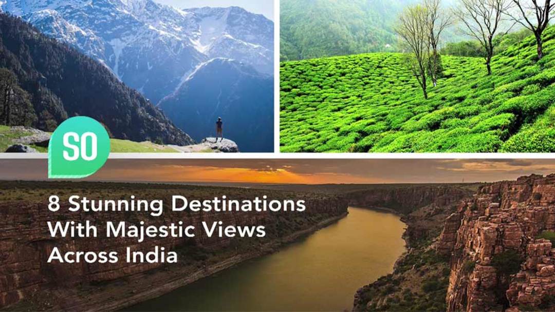 8 Most Beautiful Destinations In India | So Delhi