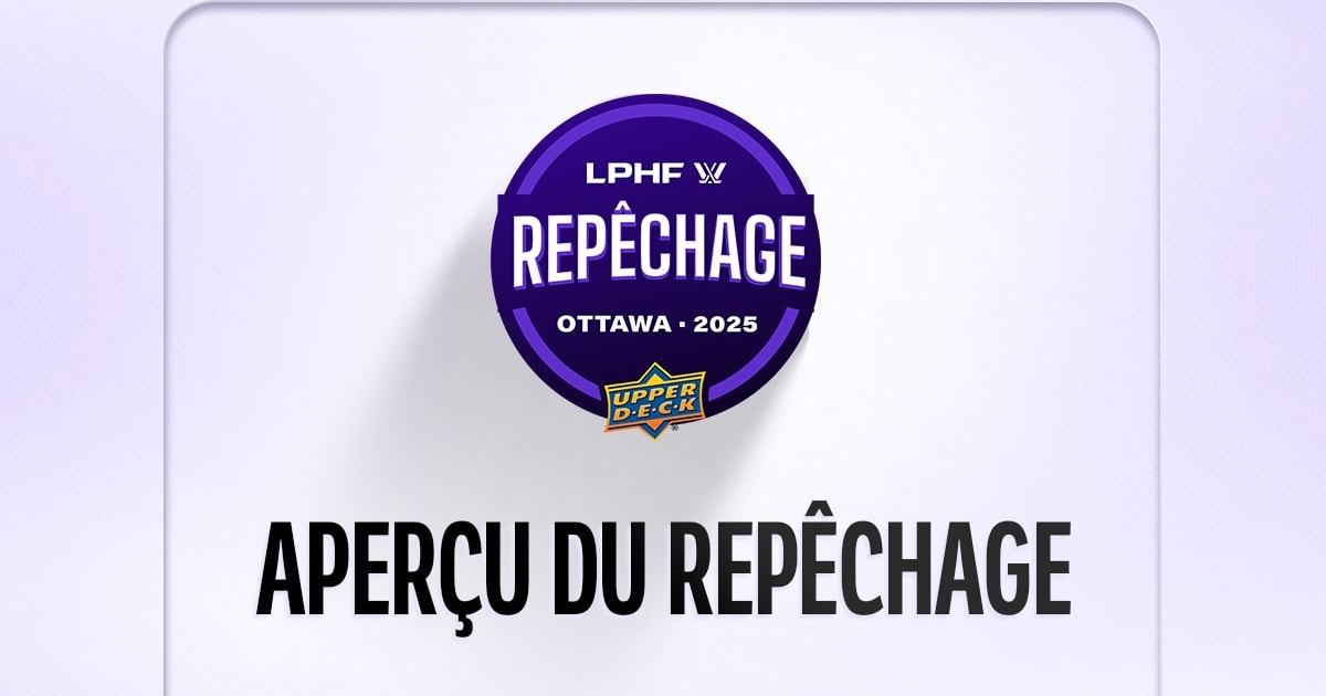 APERÇU DU REPÊCHAGE 2025 DE LA LPHF | LPHF - Ligue professionnelle de ...
