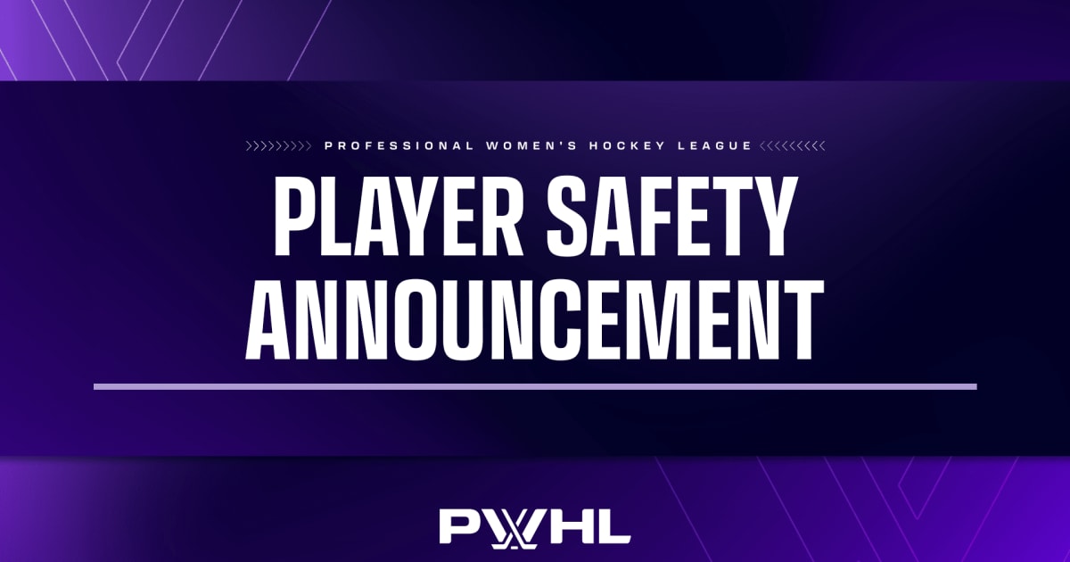 PWHL PLAYER SAFETY COMMITTEE DISCIPLINARY ACTION: MAR. 4, 2025 | PWHL ...