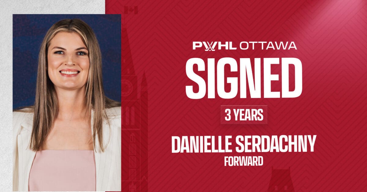 PWHL Ottawa Signs Draft Pick Danielle Serdachny to Three-Year Contract ...