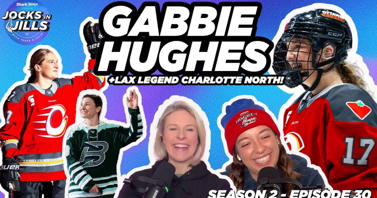 GABBIE HUGHES AND CHARLOTTE NORTH ON THE SHOW + DESBIENS IS HER | PWHL ...