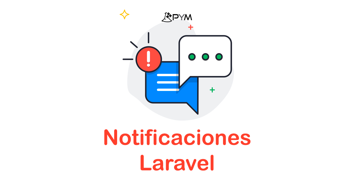 Cómo enviar notificaciones en Laravel ⚡