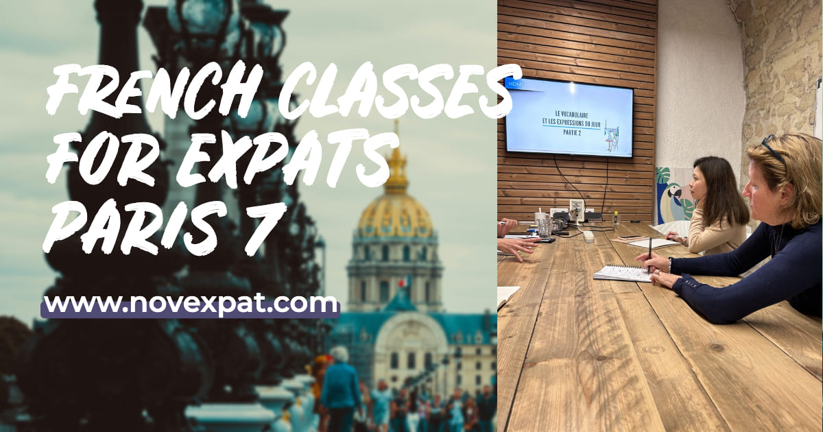 French Lessons in Paris 7 for Expats – Novexpat