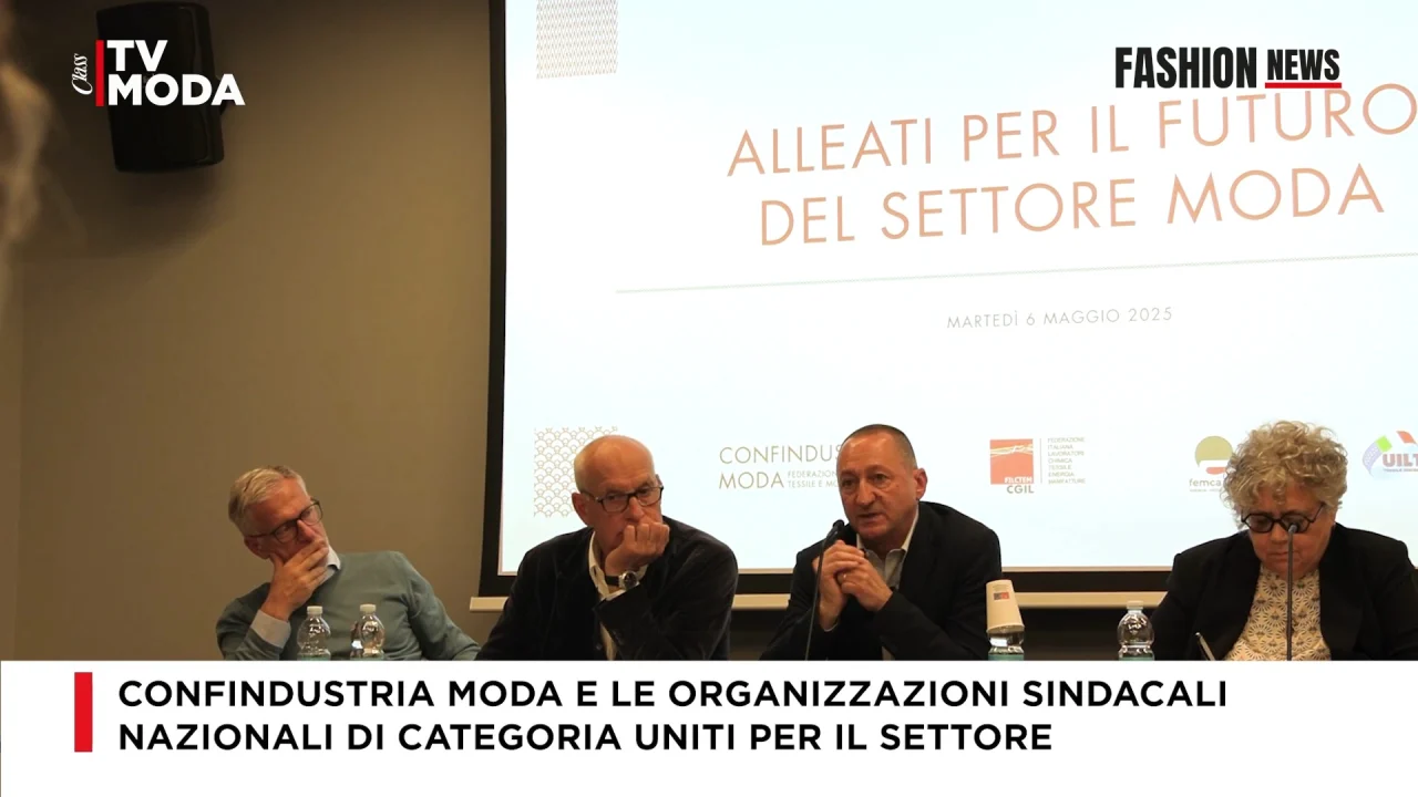 Confindustria Moda e le Organizzazioni sindacali nazionali di categoria ...