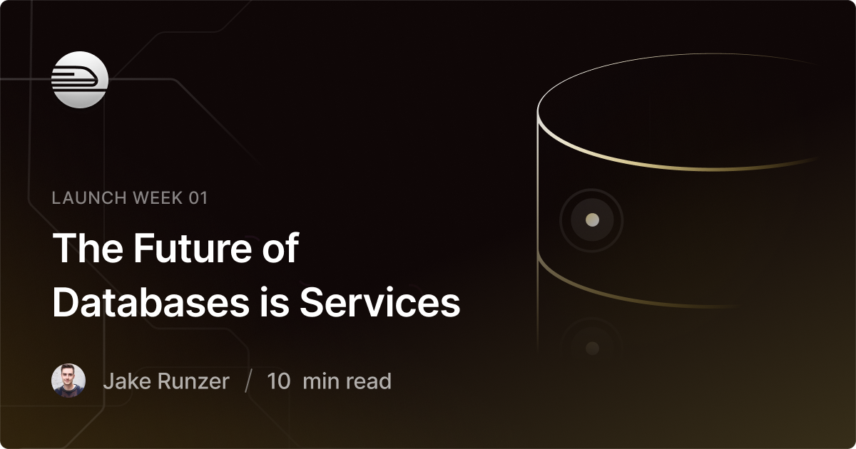 The Future of Databases is Services