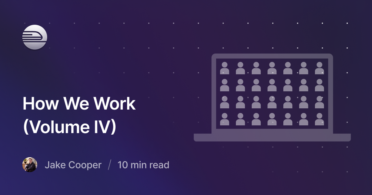 How We Work (Volume IV)