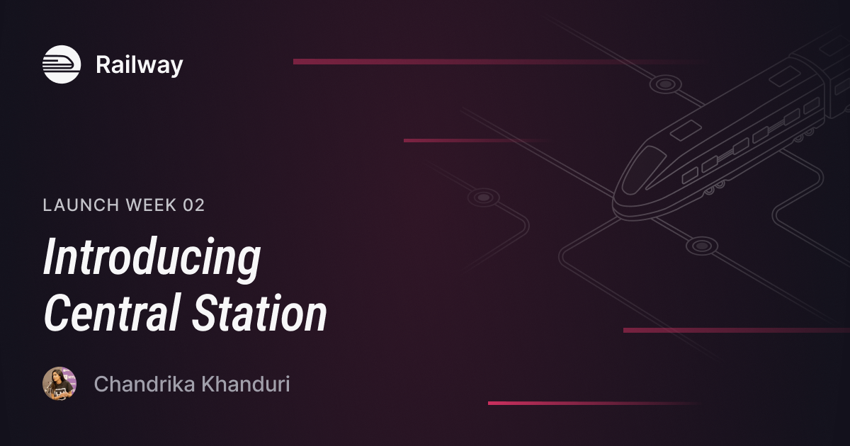 Introducing Central Station