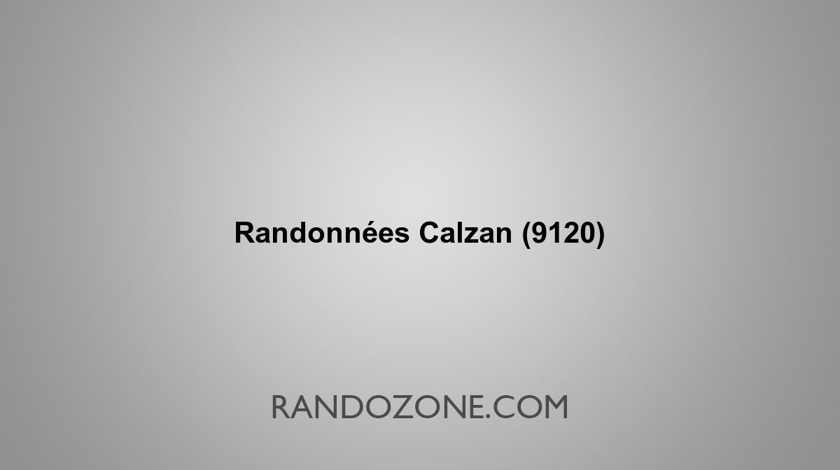Randonnées Calzan 9120 Topos et tracés GPS : les meilleurs itinéraires