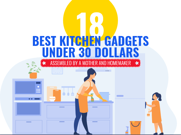 18 Best Kitchen Gadgets Under 30 Dollars - ReadView 365