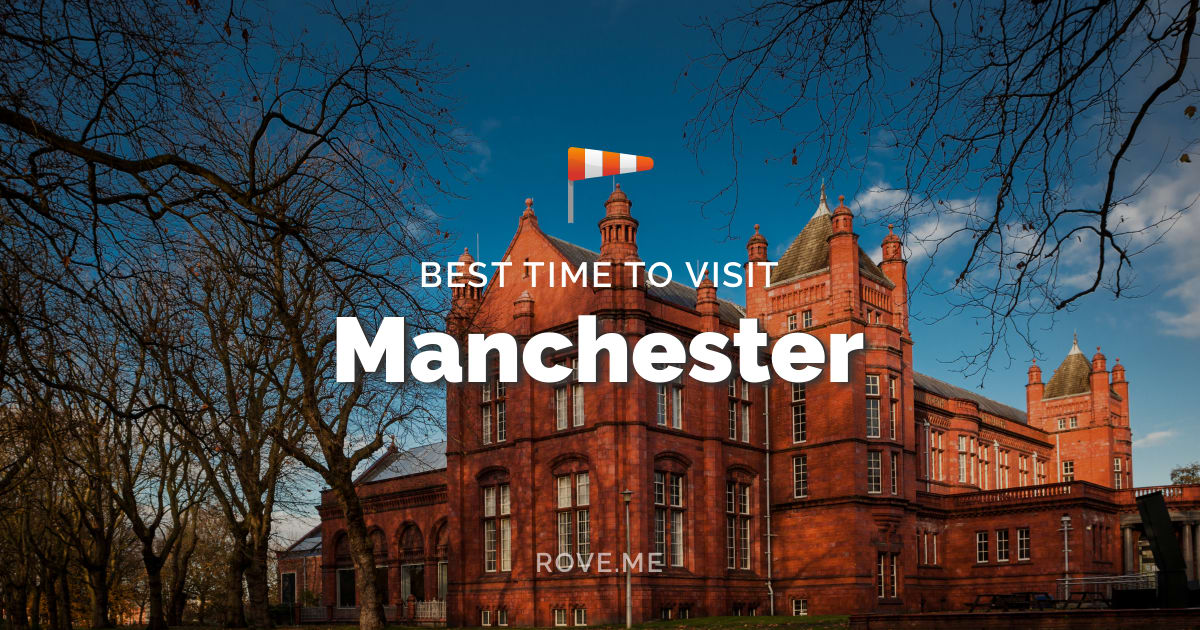 Cuándo viajar a Manchester 2026 - Clima y 13 Cosas para hacer - Rove.me