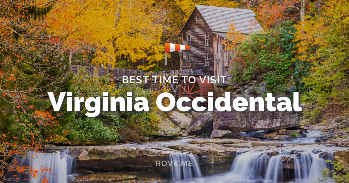Cuándo viajar a Virginia Occidental 2026 - Clima y 17 Cosas para hacer ...
