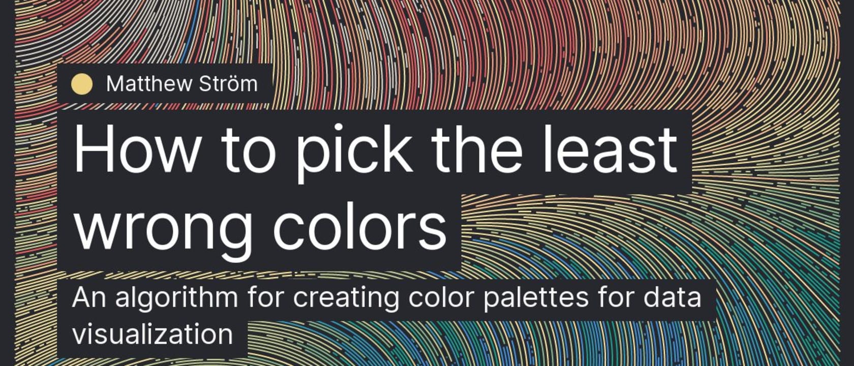 More like: How to pick the least wrong colors