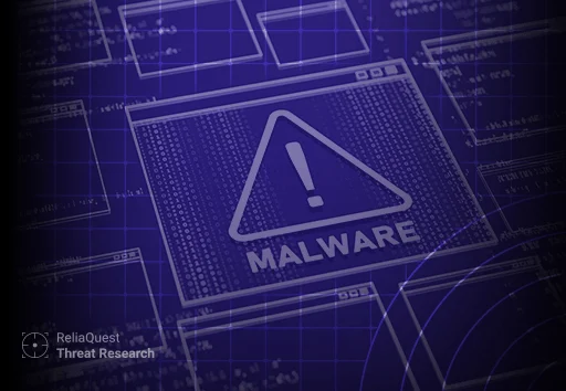 Common Malware Loaders - ReliaQuest