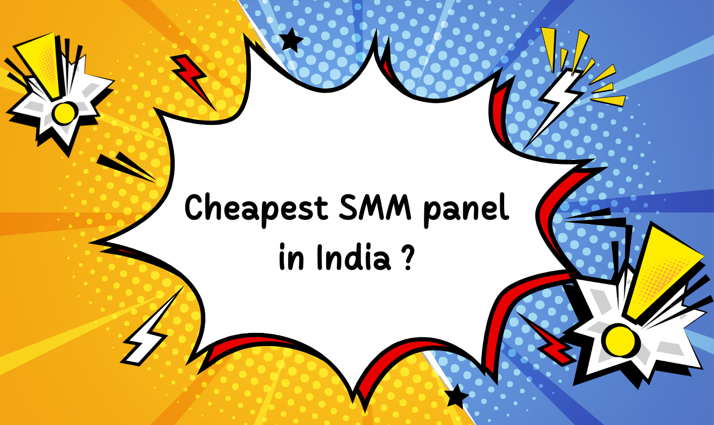 Cheapest SMM panel in India - Incresermaster