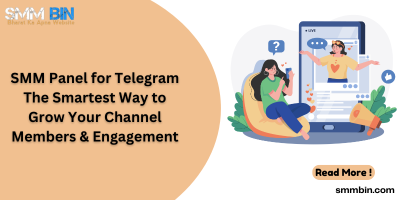 SMM Panel for Telegram Grow Channel, Members & Engagement