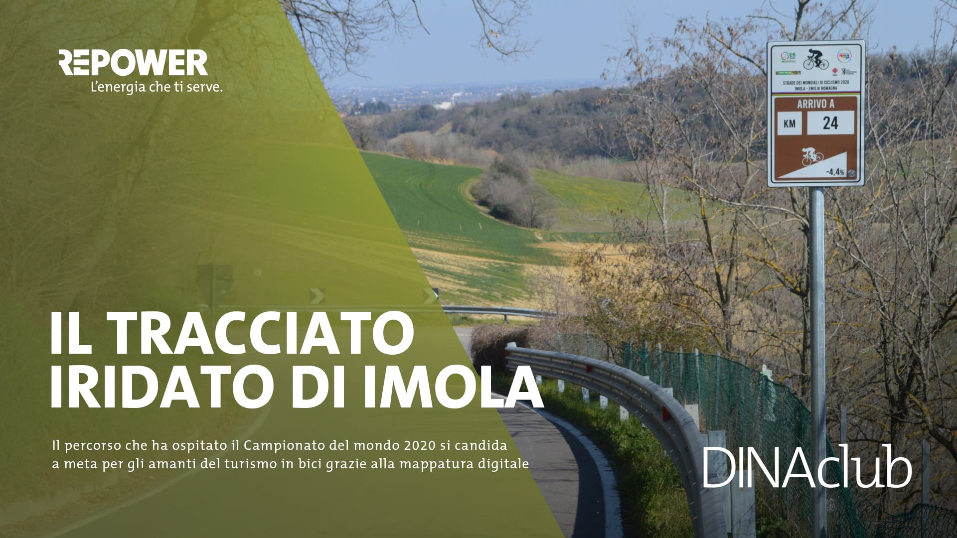 Cartelli e mappatura, il tracciato iridato di Imola “perla” per cicloturisti - Repower DINAclub