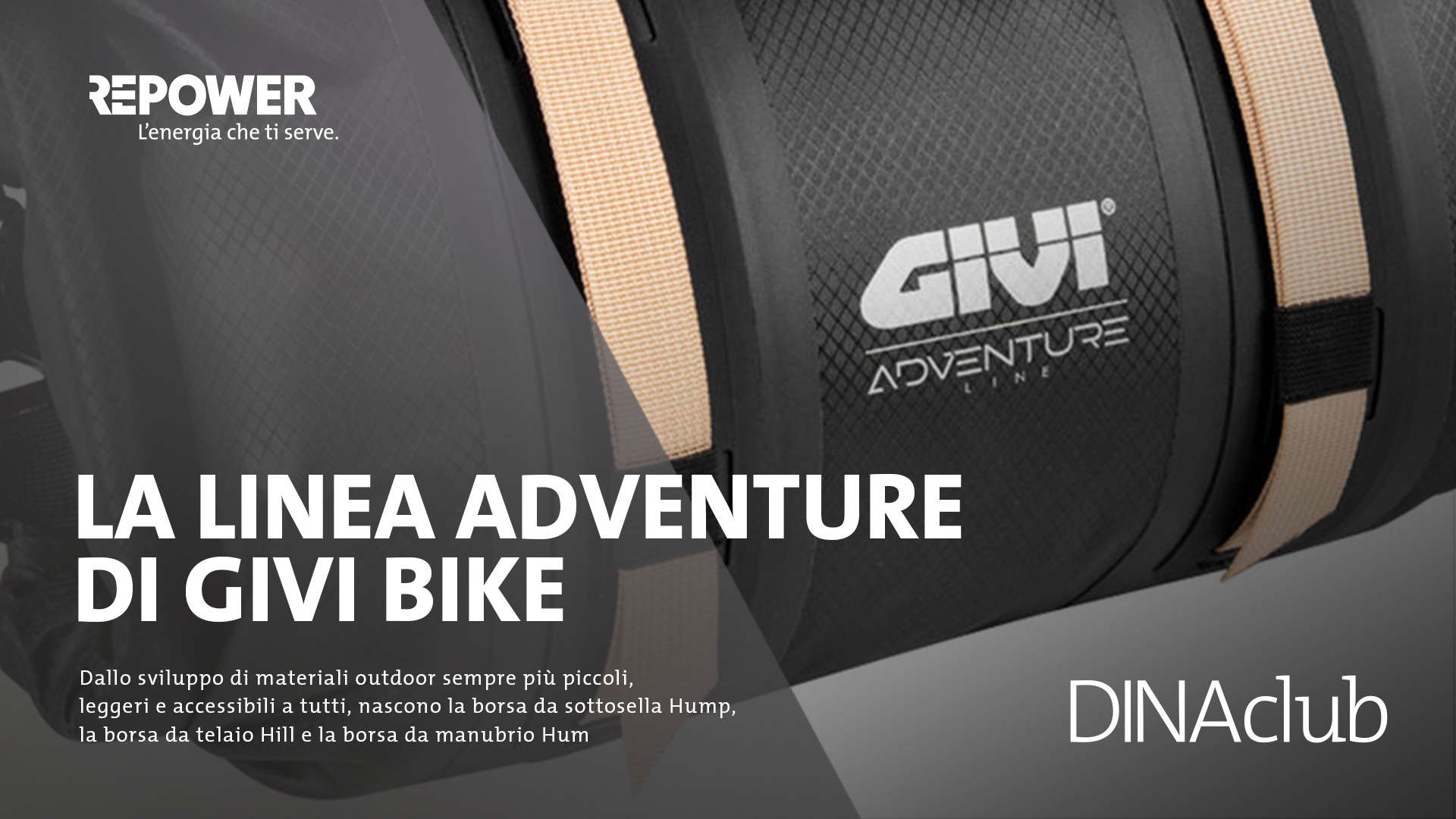 Da Givi Bike la nuova linea Adventure per gli amanti del bikepacking - Repower DINAclub