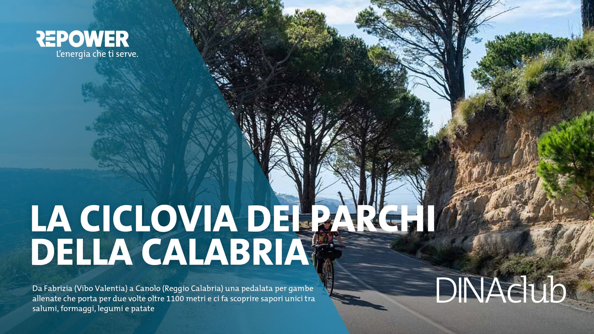 La Ciclovia dei Parchi della Calabria fra le Serre e l'Aspromonte - Repower DINAclub