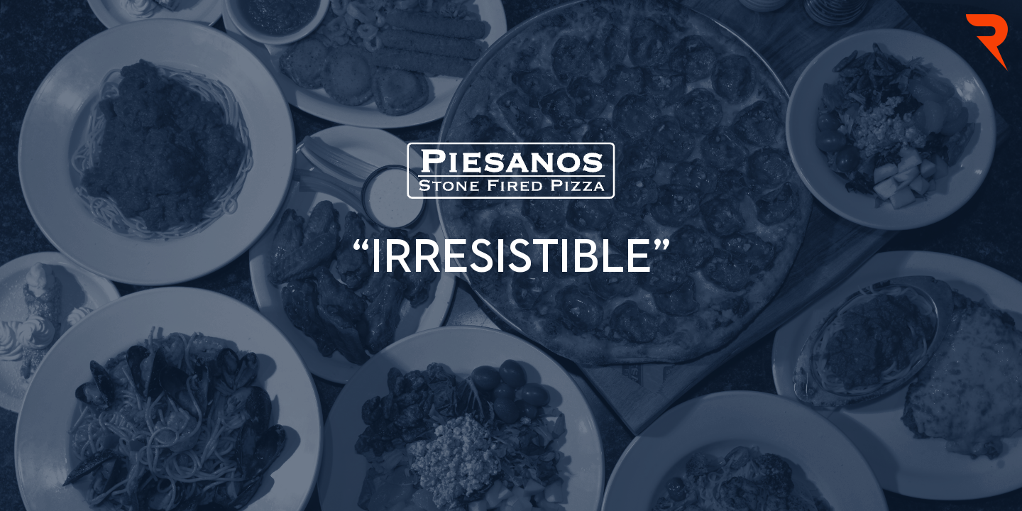 Featured Work | Piesanos Stone Fired Pizza | Response Marketing