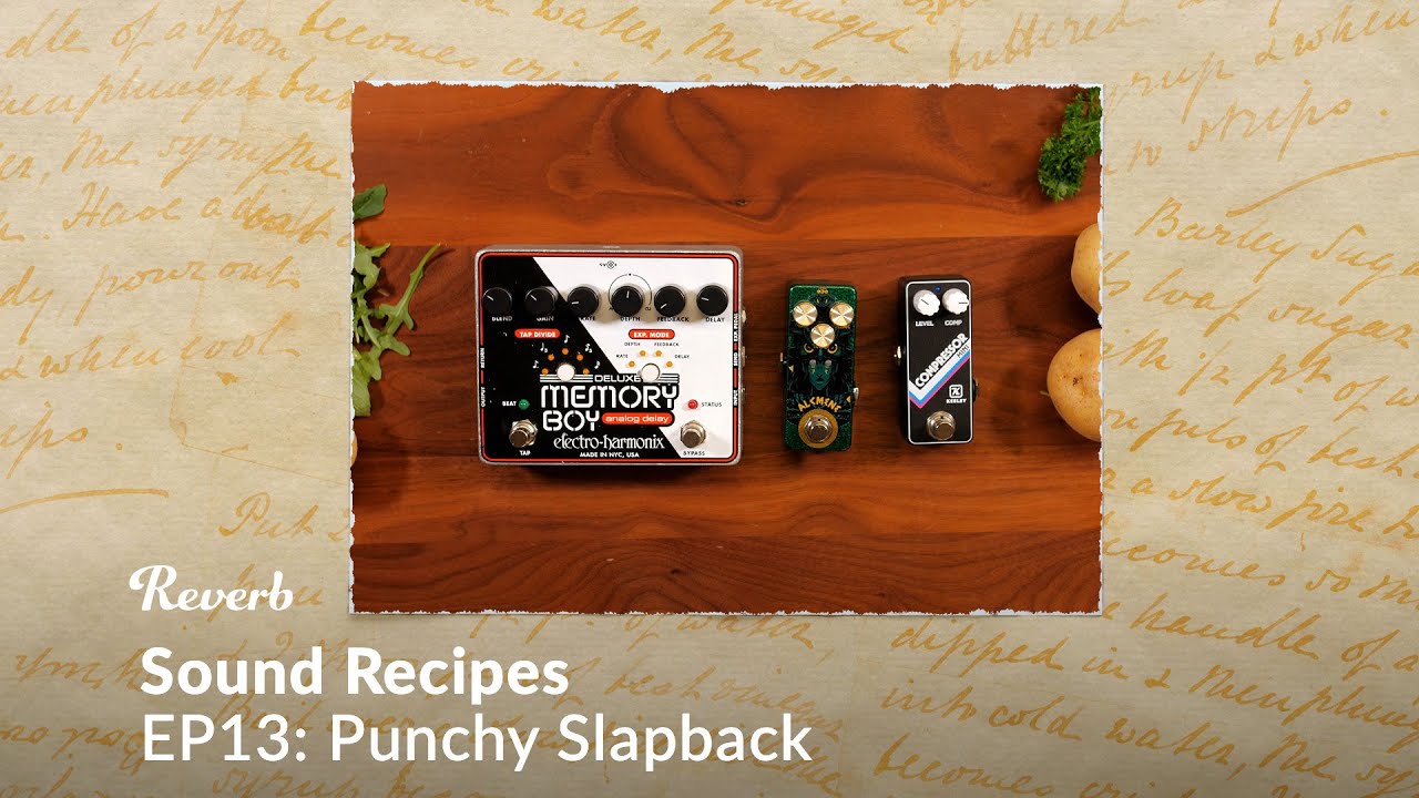How to Get Punchy Slapback Echo With Pedals | Sound Recipes | Reverb