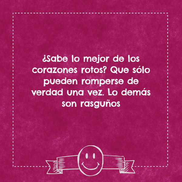 Frases Para Sanar Corazones Rotos