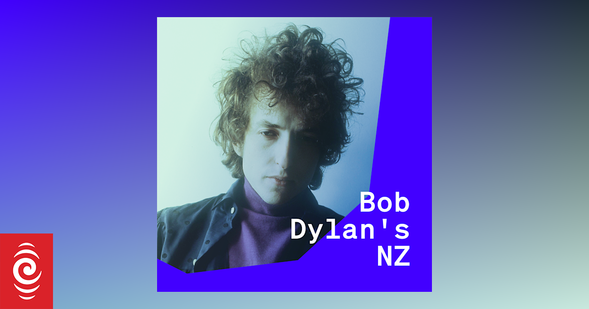 Bob Dylan's New Zealand podcast | RNZ