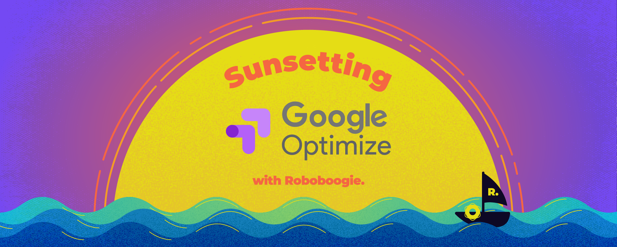 Don’t let the sun set on your Digital Optimization Program | Roboboogie.