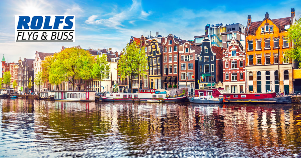 Amsterdam - Rolfs Flyg & Bussresor