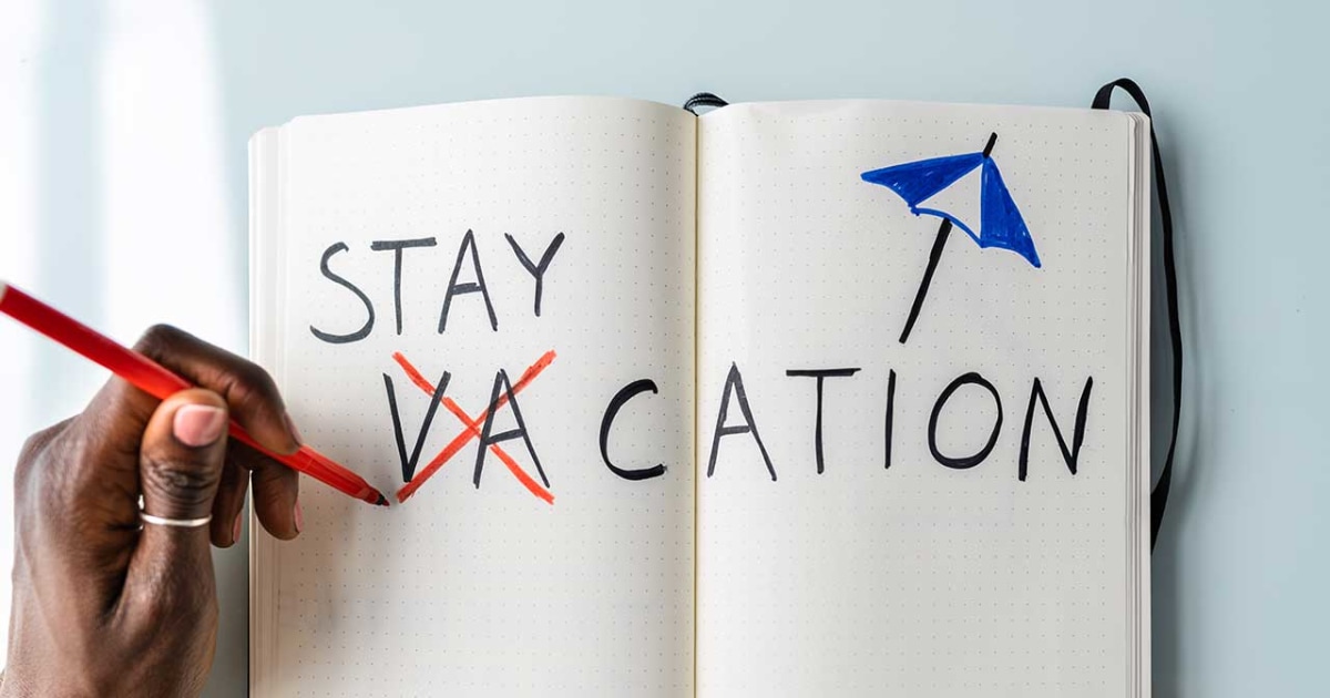 Have a fun—and affordable—staycation | Valezar & Associates Inc.