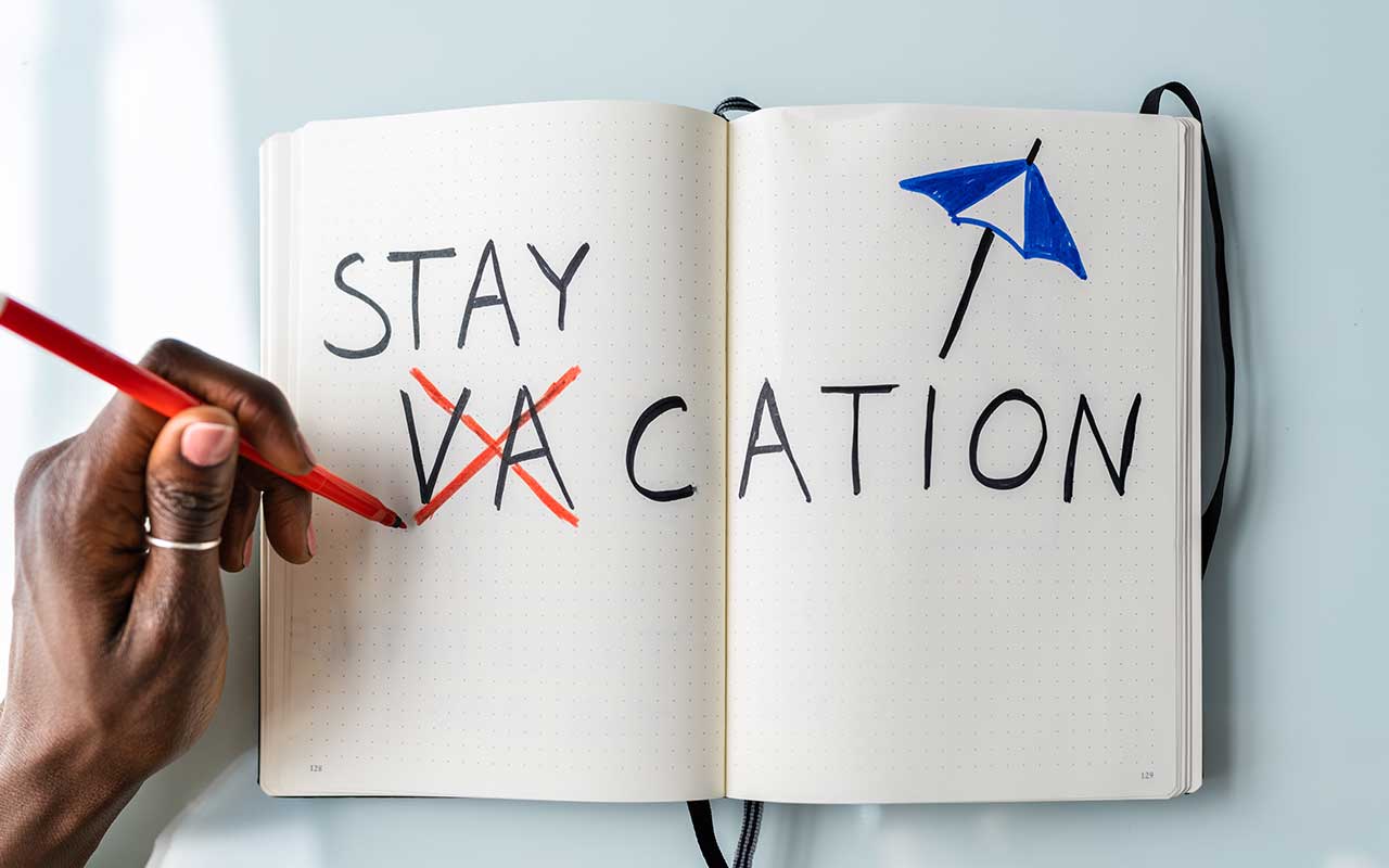 Have a fun—and affordable—staycation | Complete Business Services