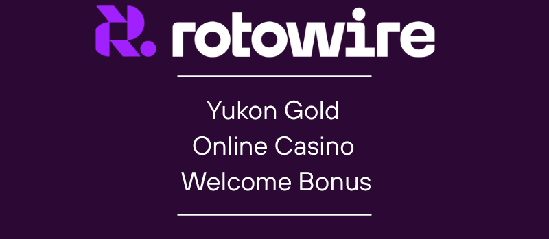 Yukon Gold Casino Bonus Code 2026: 150 Chances to Win $1 Million | RotoWire