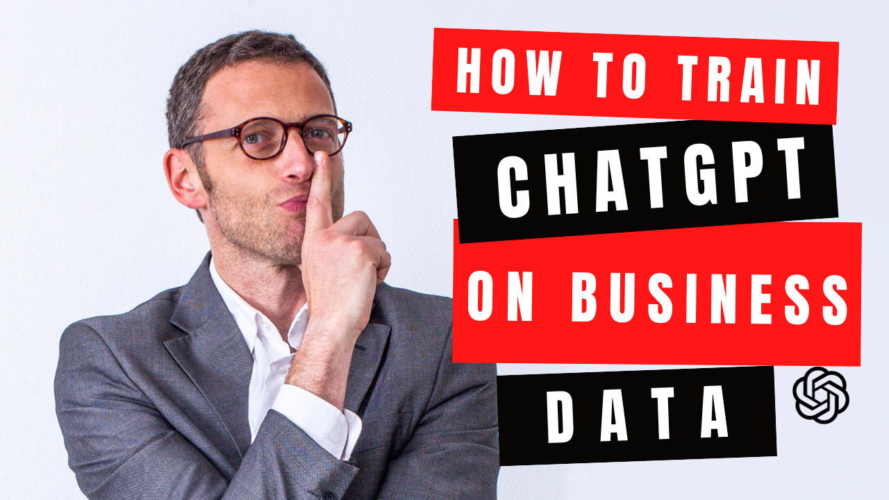 How to Train ChatGPT on Custom Data in 2023? - RPAiX