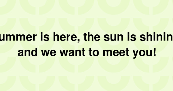 Summer is here, the sun is shining, and we want to meet you! — Nextdoor